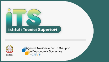ITS - I nuovi Istituti Tecnici Superiori