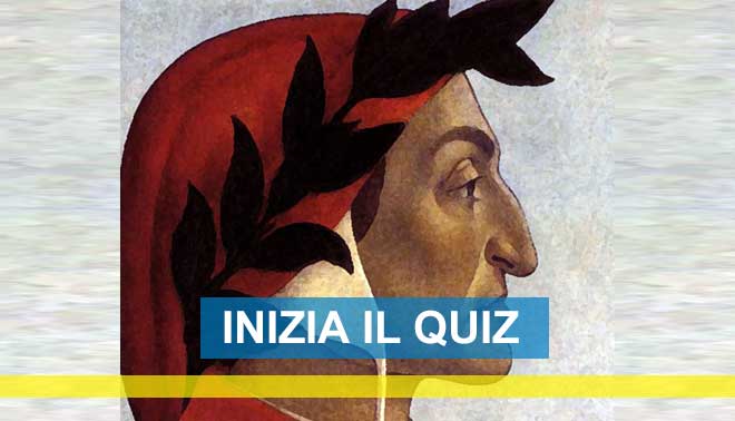 Quanto ne sai su Dante?