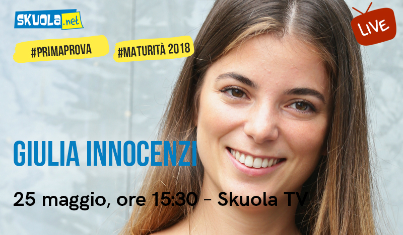 Maturità 2018, parliamo di Prima Prova con Giulia Innocenzi