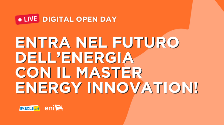 Digital Open Day Eni: entra nel futuro dell’energia con il Master ...