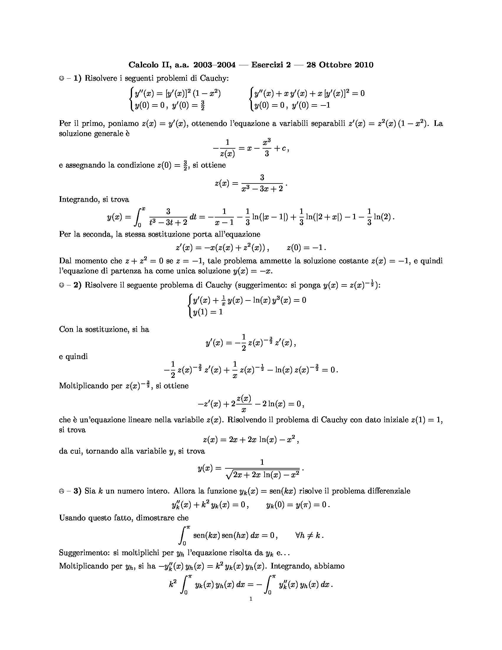 Problema di Cauchy - Soluzioni Problema di Cauchy - Soluzioni