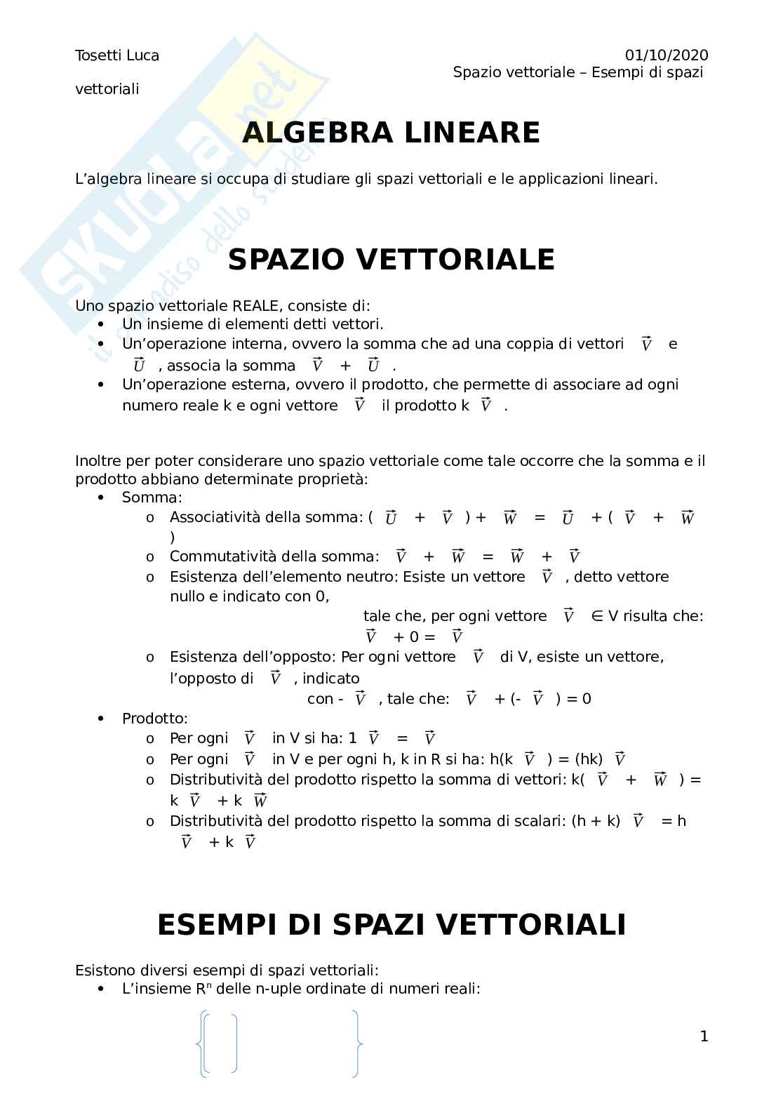 Spazi e sottospazi vettoriali, applicazioni e combinazioni lineari ...