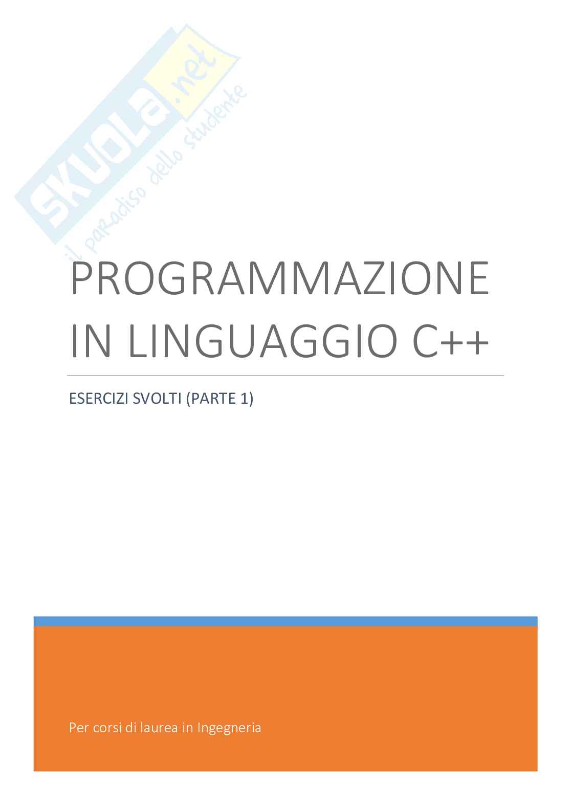 Esercizi svolti in linguaggio C++ (Parte 1)